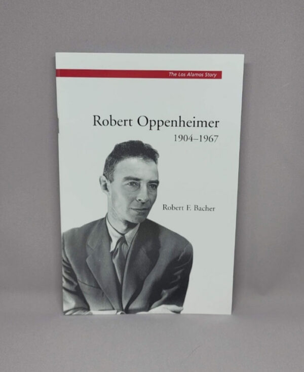 Robert Oppenheimer, 1904-1967 – Los Alamos Historical Society